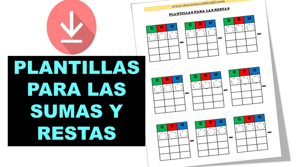 Plantillas para realizar las sumas y las restas - Docentes al Dia DJF