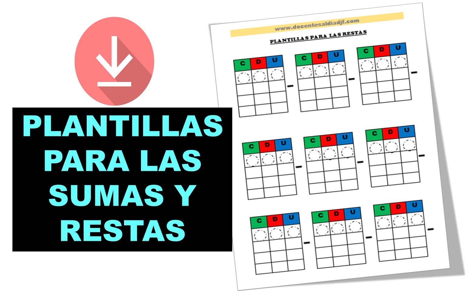 Plantillas para realizar las sumas y las restas - Docentes al Dia DJF