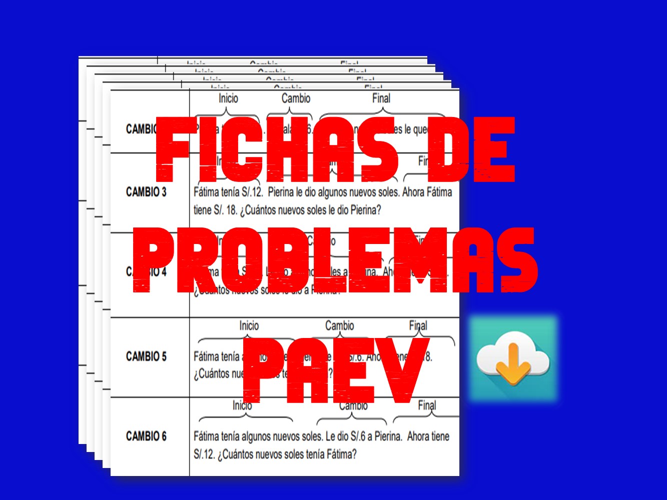 Fichas de problemas aritméticos de enunciado verbal-PAEV - Docentes al ...